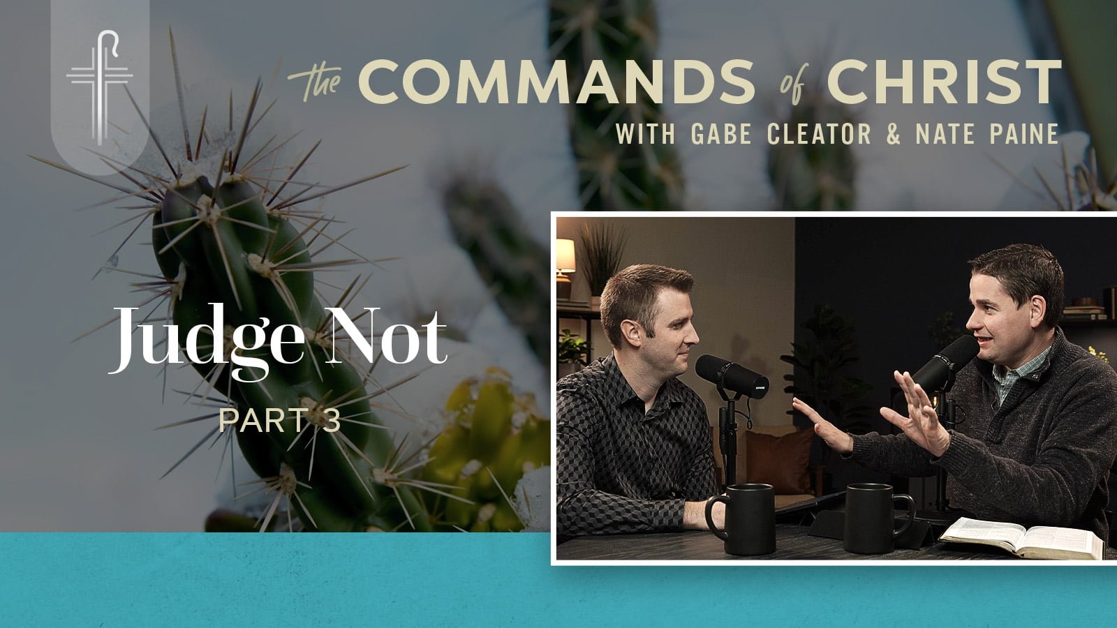 Judge Not — Part 3 - Institute in Basic Life Principles