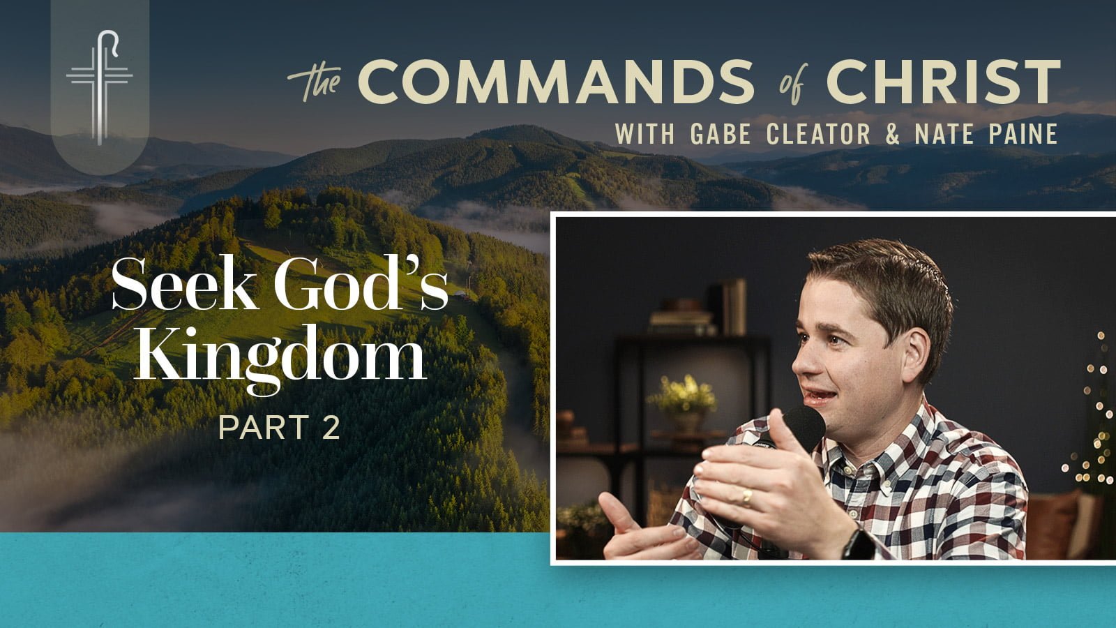 Seek God’s Kingdom — Part 2 - Institute in Basic Life Principles