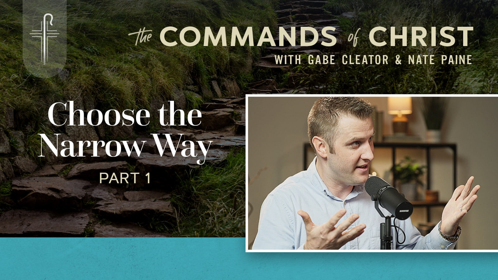 Choose the Narrow Way — Part 1 - Institute in Basic Life Principles