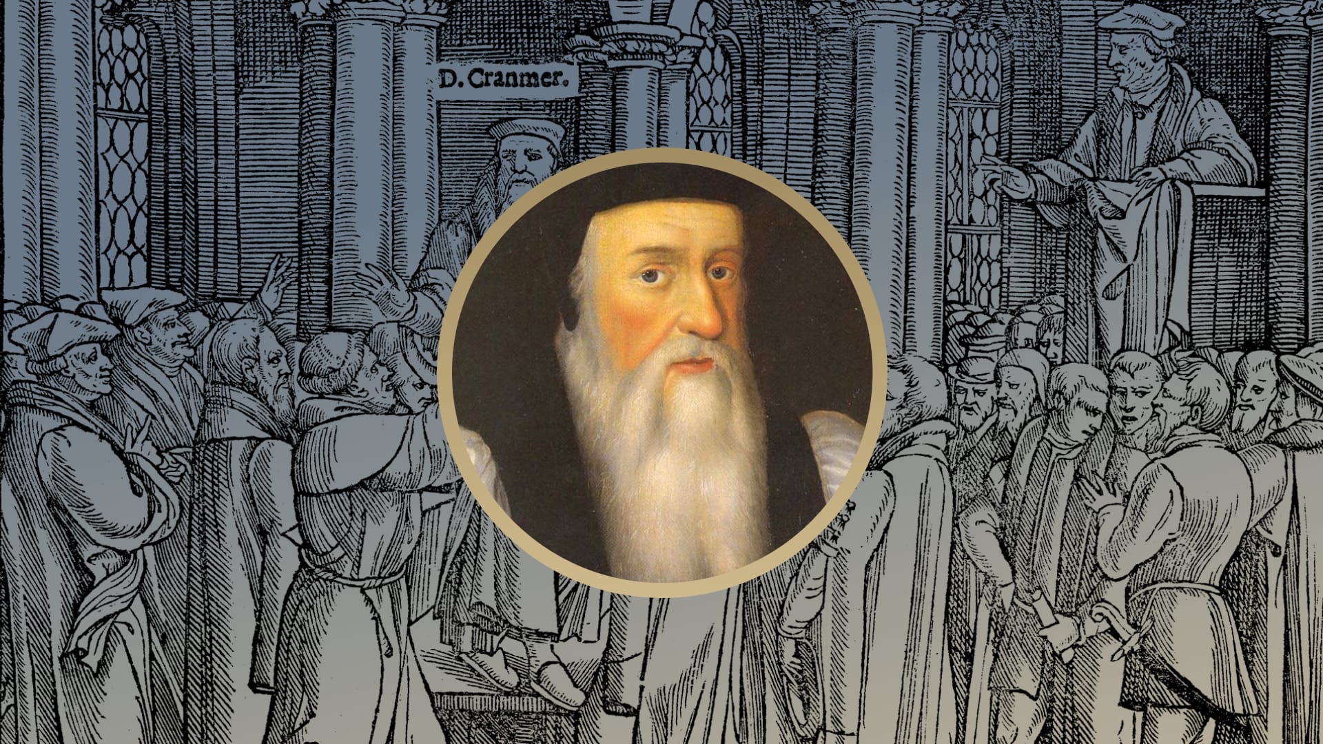 Thomas Cranmer: The Grace of God Made Him Strong - Institute in Basic ...