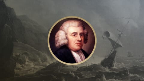 John Newton: Grace My Fears Relieved! - Institute in Basic Life Principles